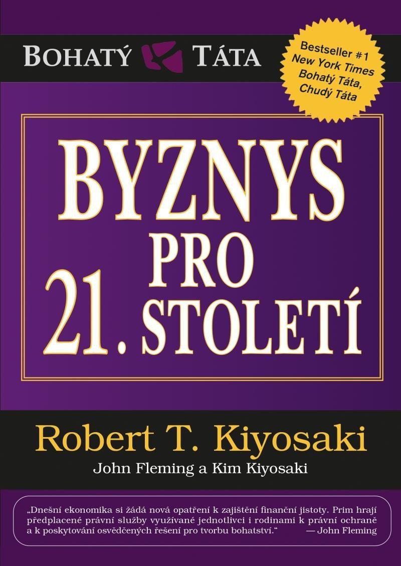 Byznys pro 21. století – Kiyosaki Robert T. | Buy Czech Book Online ...