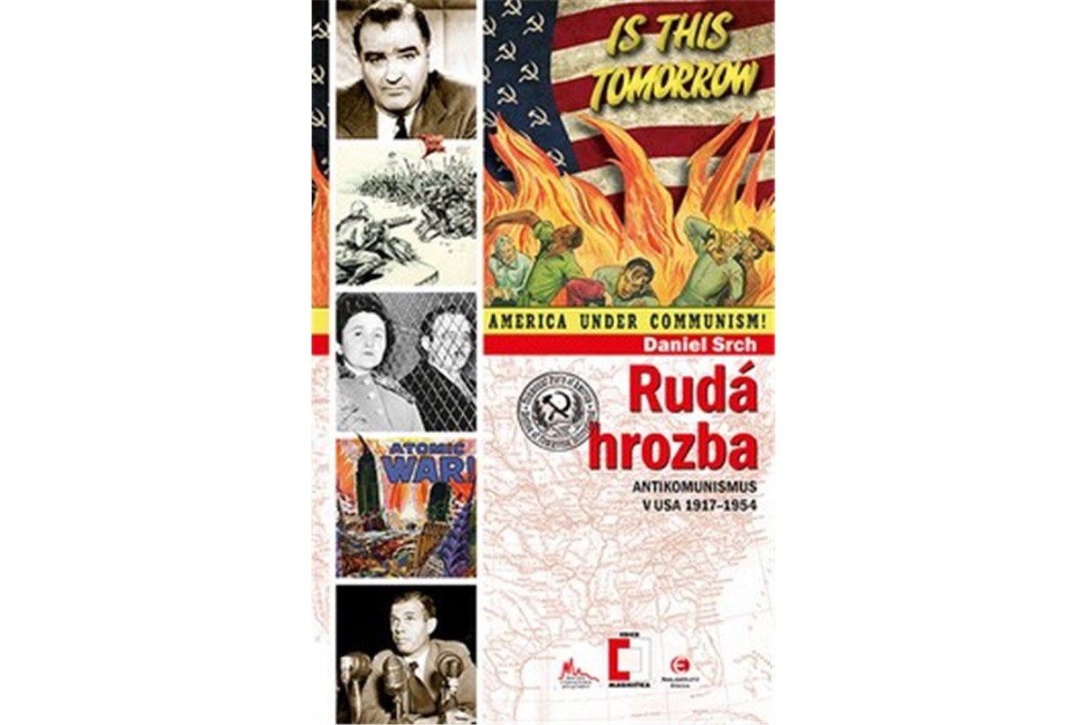 Rudá hrozba - Antikomunismus ve USA 1917-1954 – Srch Daniel | Buy Czech ...
