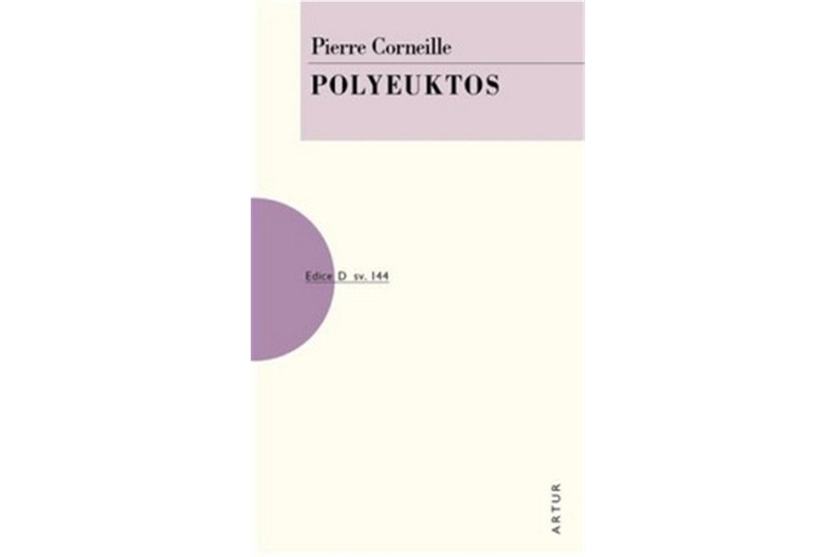 Polyeuktos – Corneille Pierre | Buy Czech Book Online | Czechmovie.com